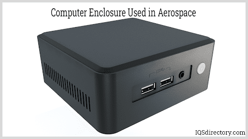 Electronic Enclosures: Types, Benefits, Design, and Product Requirements